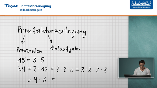 Primfaktorzerlegung: mit einfachen Beispielen leicht erklärt